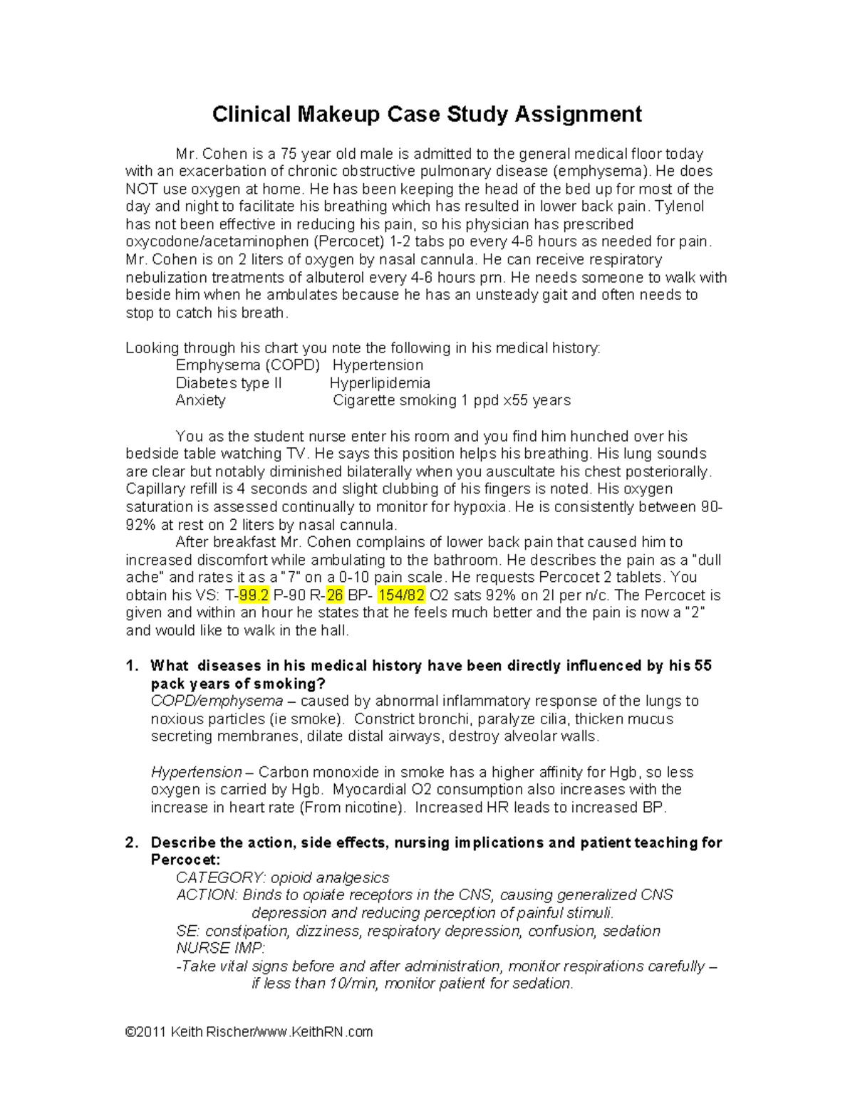 COPD Case Study - Clinical Makeup Case Study Assignment Mr. Cohen is a ...