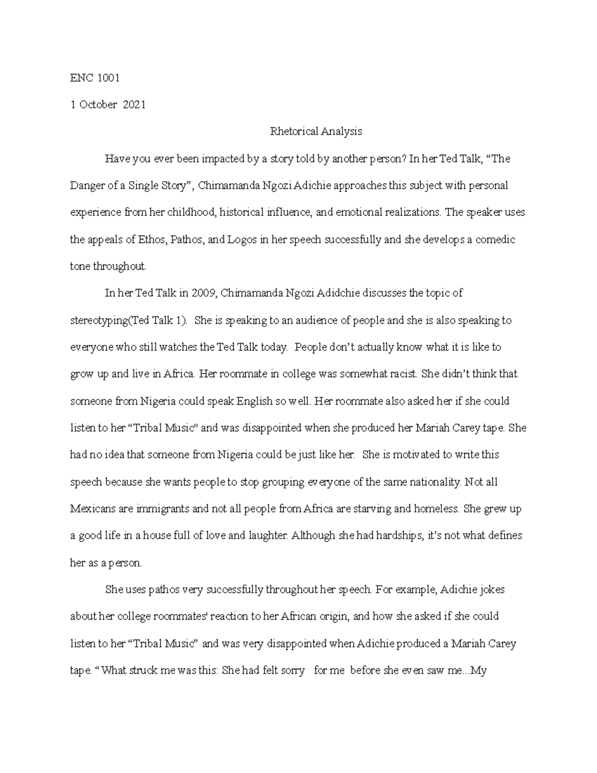 Rhetorical analysis essay - ENC 1001 1 October 2021 Rhetorical Analysis ...