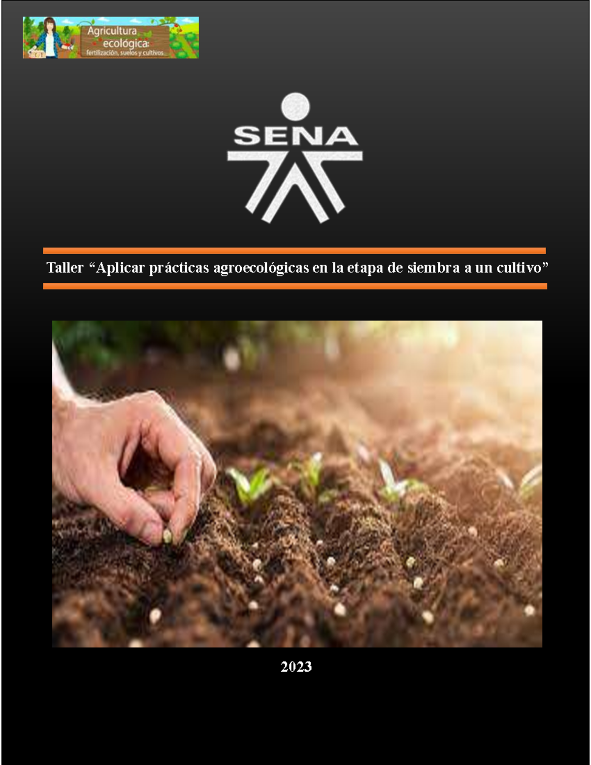 Agro taller - agroecología - Taller “Aplicar prácticas agroecológicas ...