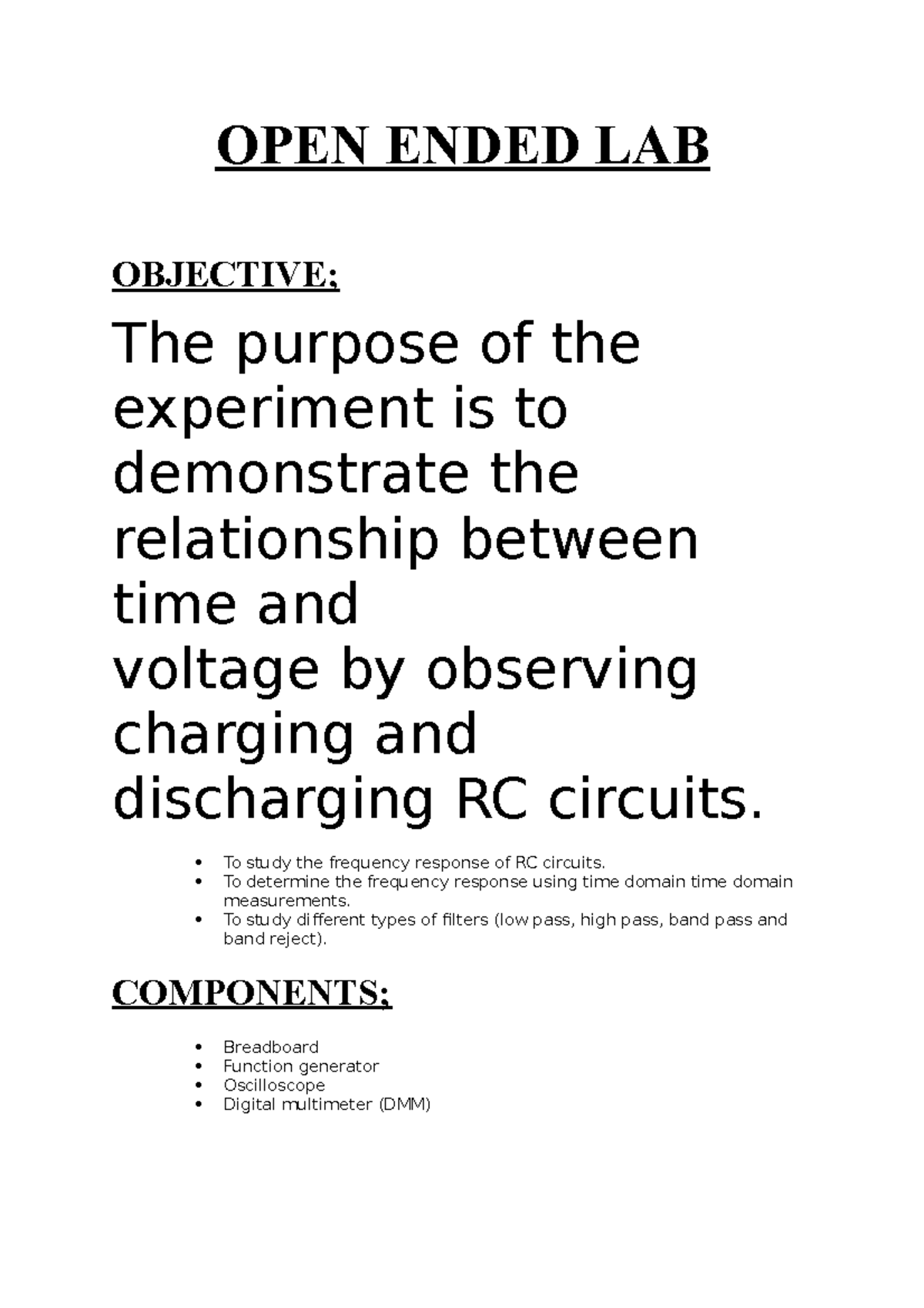 Openended ENA - ..,,-== - OPEN ENDED LAB OBJECTIVE; The purpose of the experiment is to ...