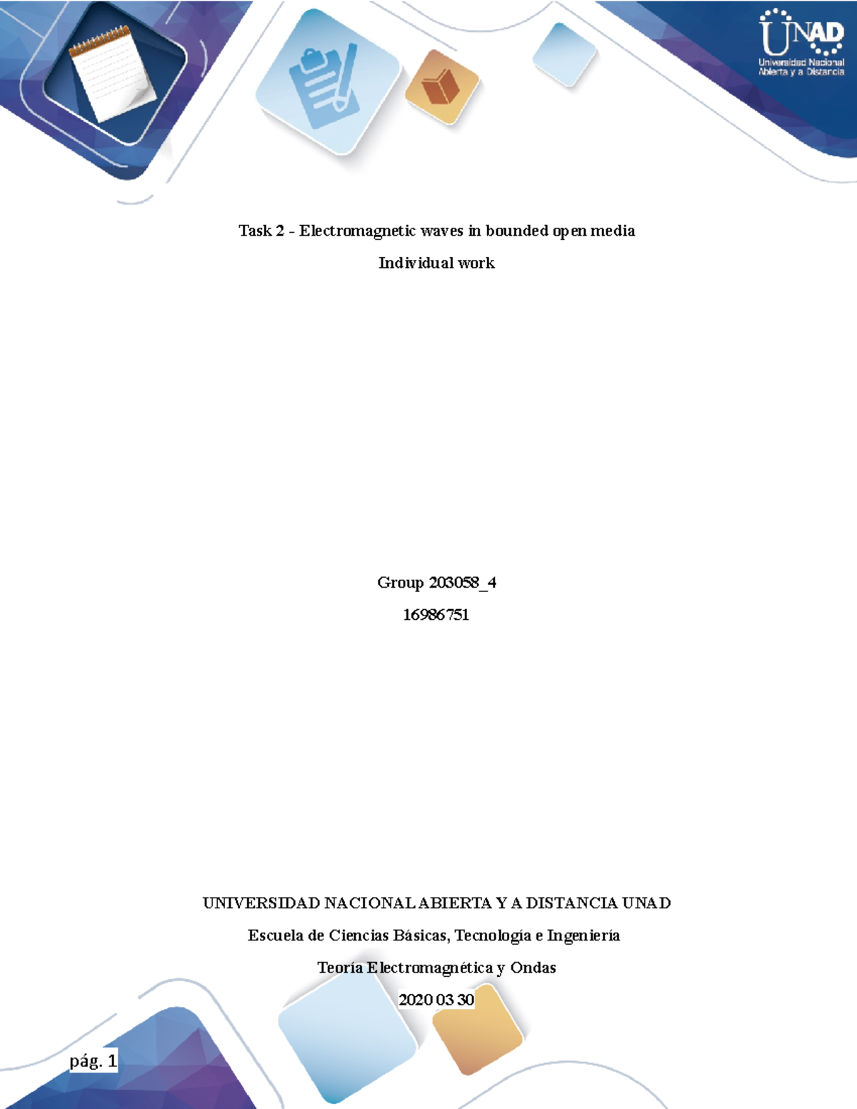 G 4 Electro Magnetismo Task 2 Task 2 Electromagnetic Waves In Bounded Open Media Individual