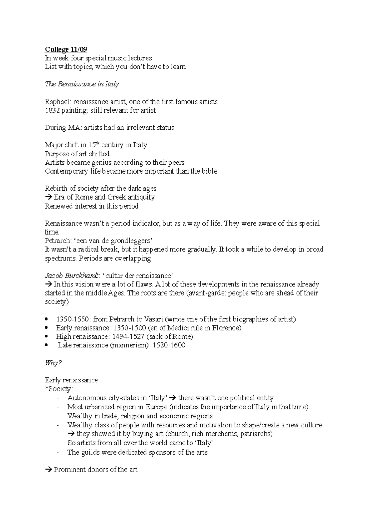 History of arts notes - College 11/09 In week four special music ...