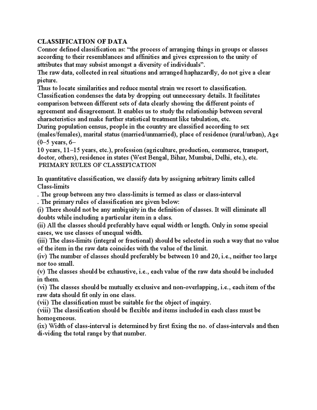 Classification OF DATA - CLASSIFICATION OF DATA Connor defined classification as: “the process ...