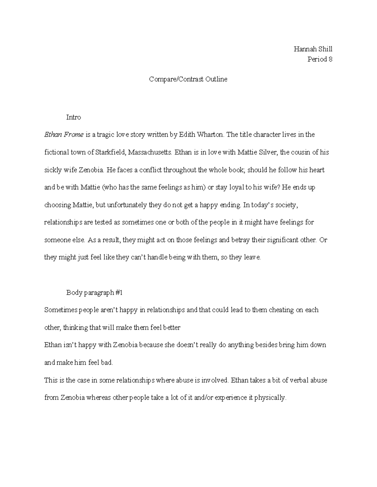 Ethan Frome Outline - Hannah Shill Period 8 Compare/Contrast Outline ...