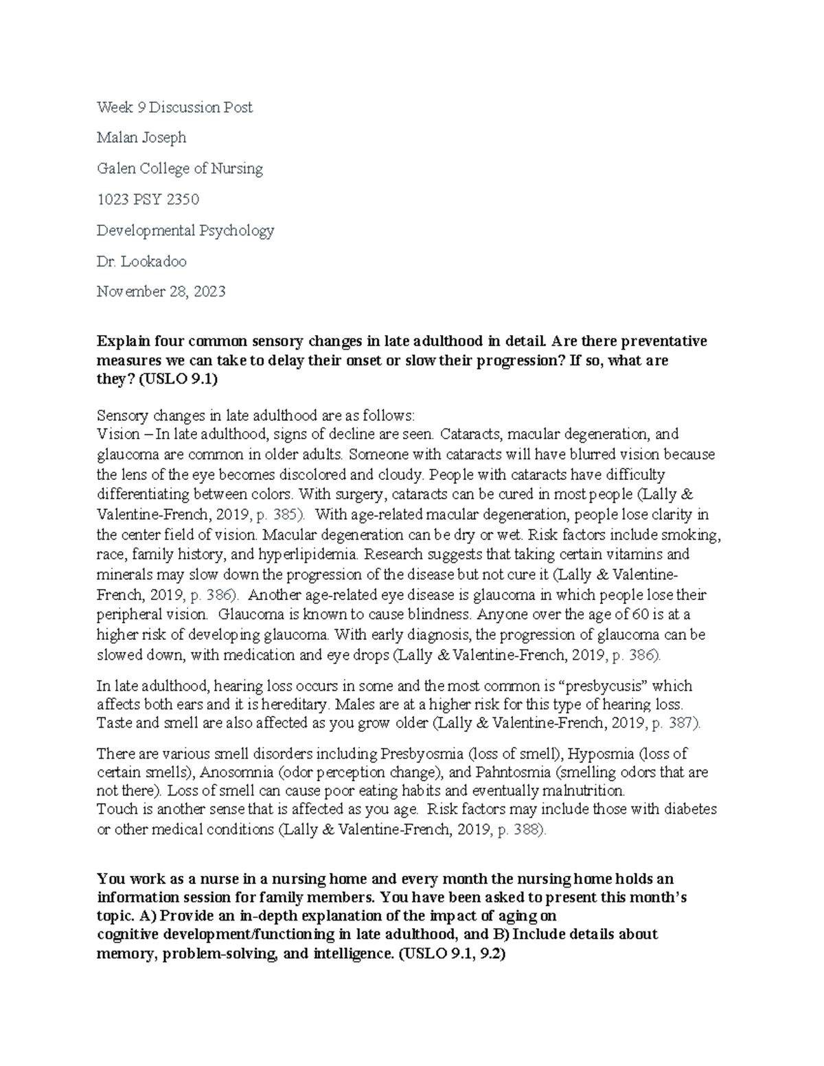 Week 9 Discussion Post - Week 9 Discussion Post Malan Joseph Galen ...