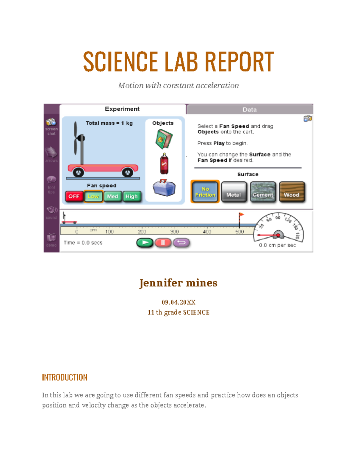 Report lab - SCIENCE LAB REPORT Motion with constant acceleration ...