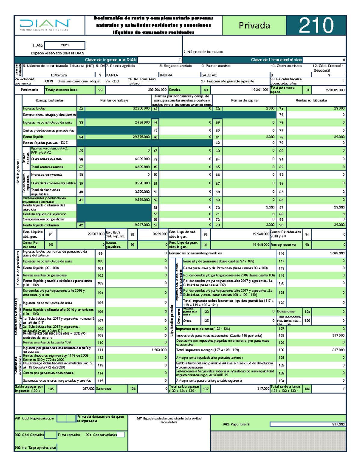 Formulario 210 - Exacto - Año Espacio reservado para la DIAN 4. Número de formulario Número de ...