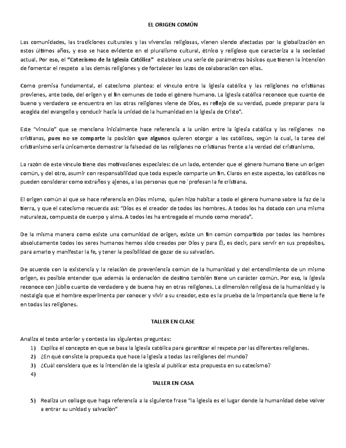 Taller n O, 5 ONCE - EL ORIGEN COMÚN Las comunidades, las tradiciones ...