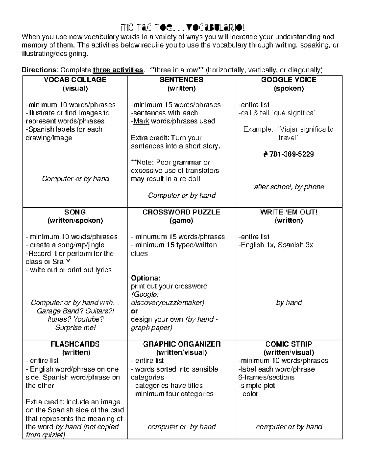 Vocab tictactoe homework - ¡TIC TAC TOE..! When you use new vocabulary ...