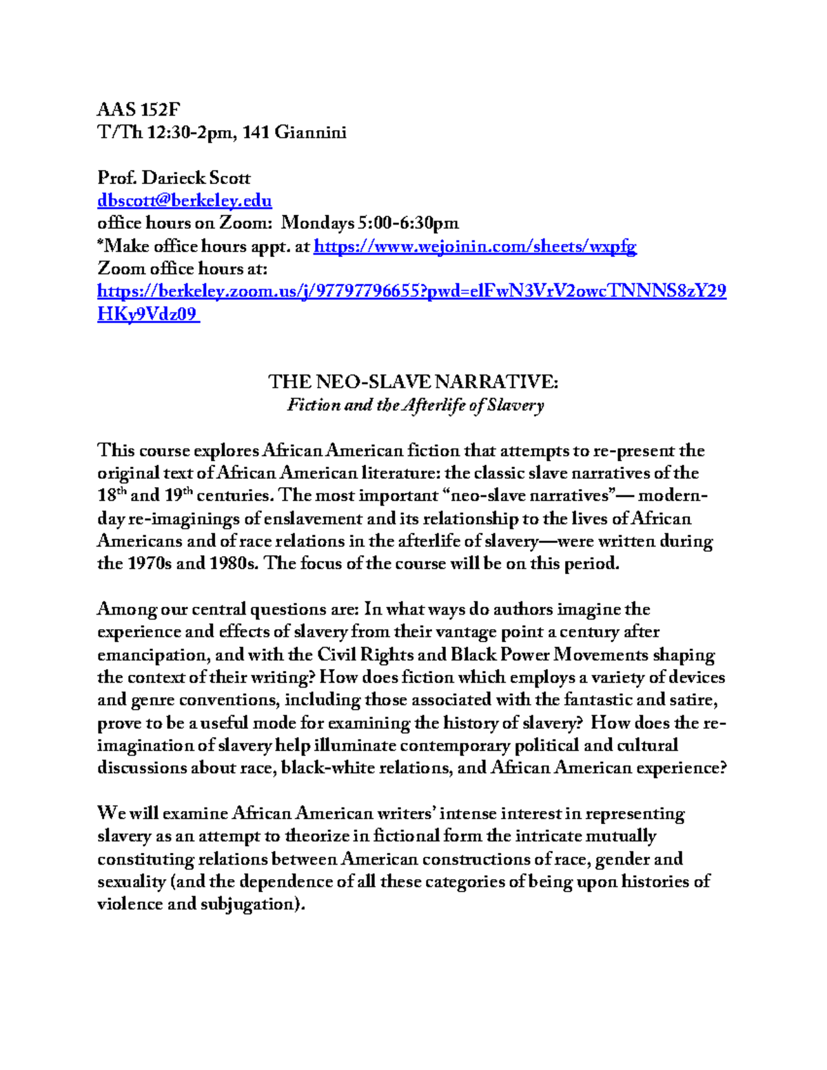 AAS 152F Fall 2023 Syllabus - AAS 152F T/Th 12:30-2pm, 141 Giannini ...