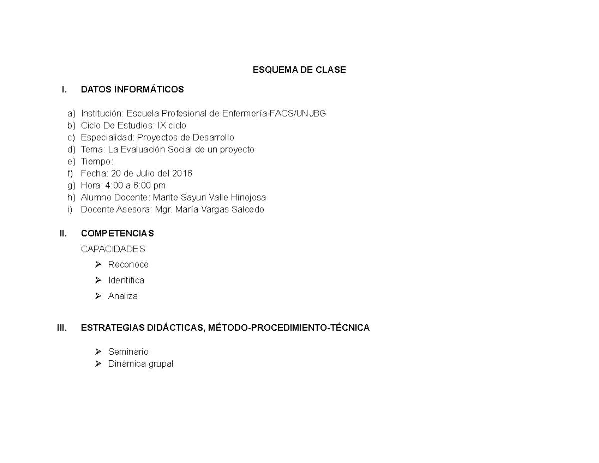 Esquema DE Clase - taller - ESQUEMA DE CLASE I. DATOS INFORMÁTICOS a) Institución: Escuela - Studocu
