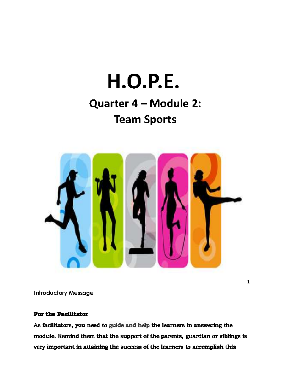 PE 2 4th Q ADM PDF file 2 - ... - 2 H.O.P. Quarter 4 – Module 2: Team ...