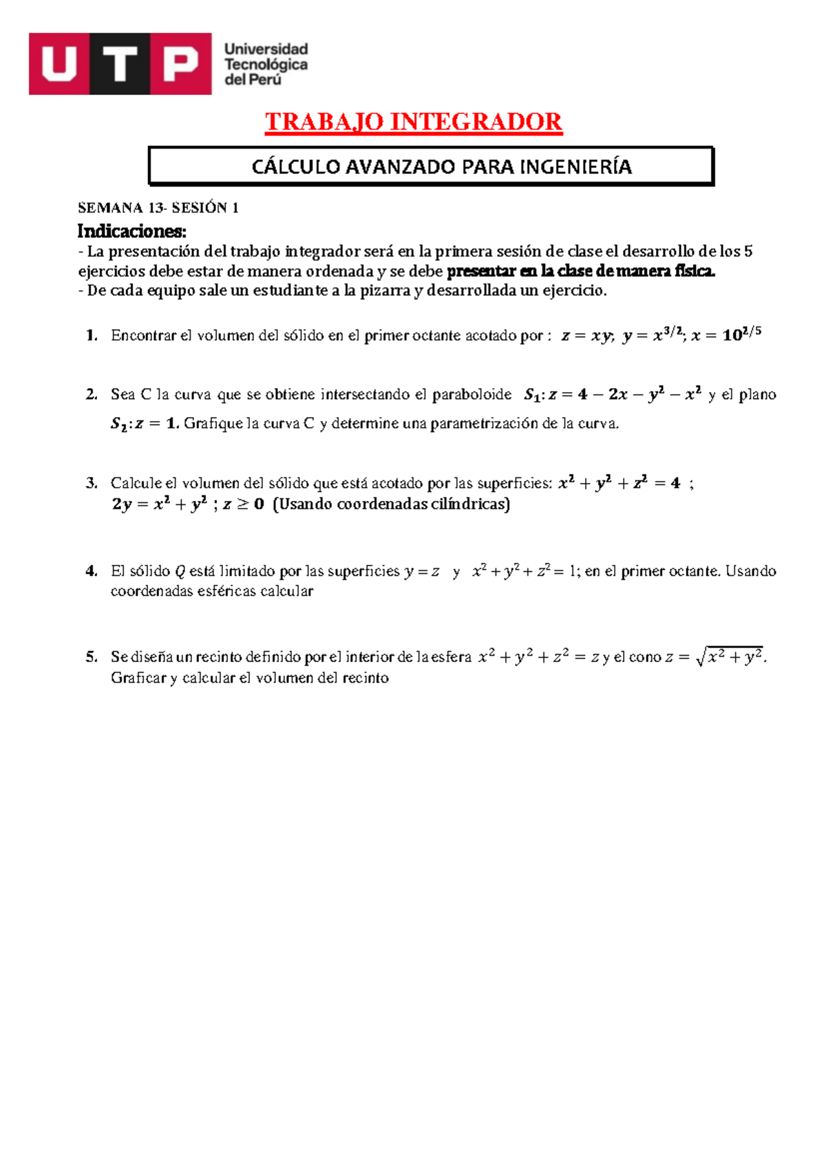 S013.s1 - Sesión Integradora 3 - CÁLCULO AVANZADO PARA INGENIERÍA TRABAJO INTEGRADOR SEMANA 13 ...
