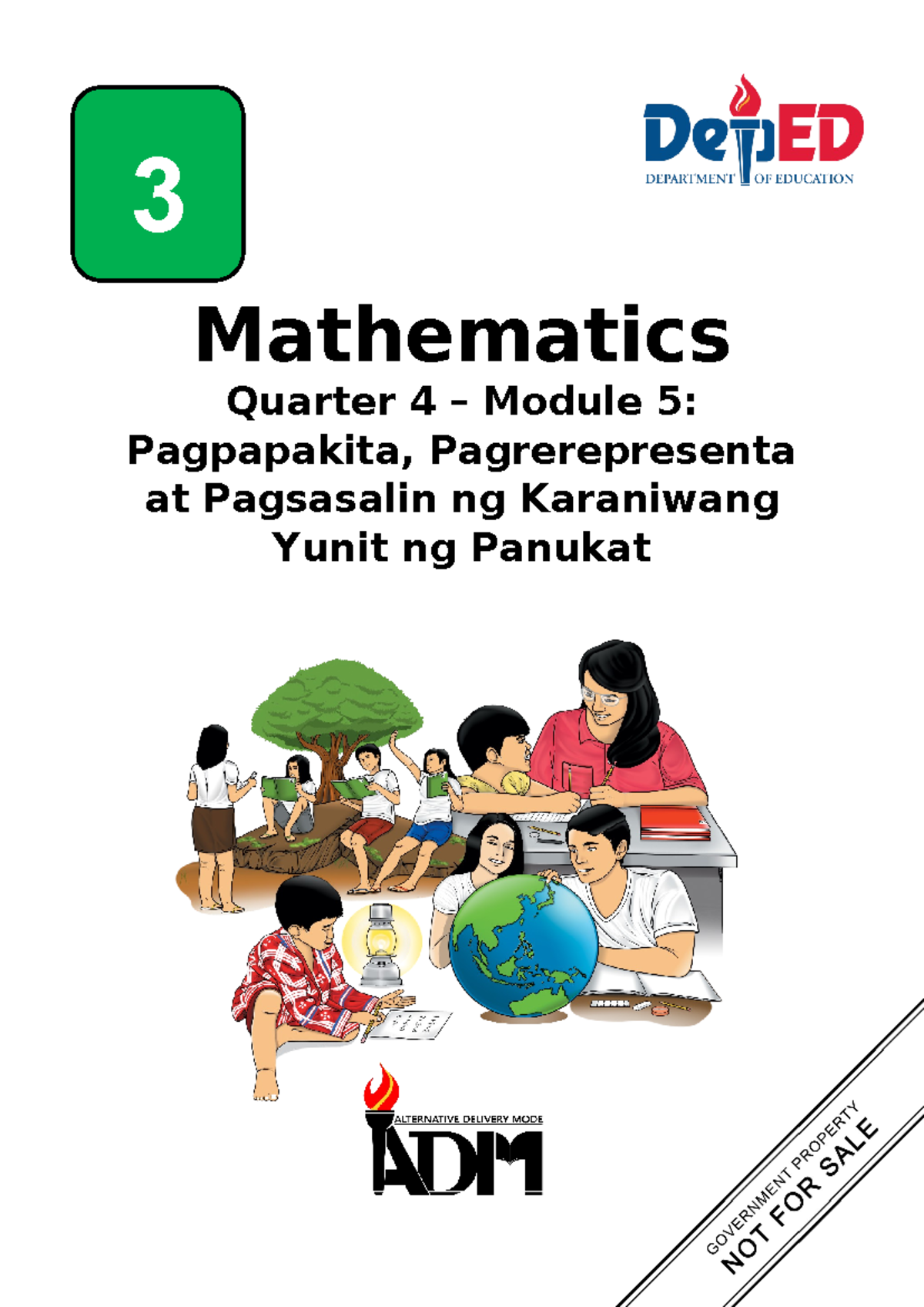 ADM Math-3 Module-5- Final - Mathematics Quarter 4 – Module 5: Pagpapakita, Pagrerepresenta at ...