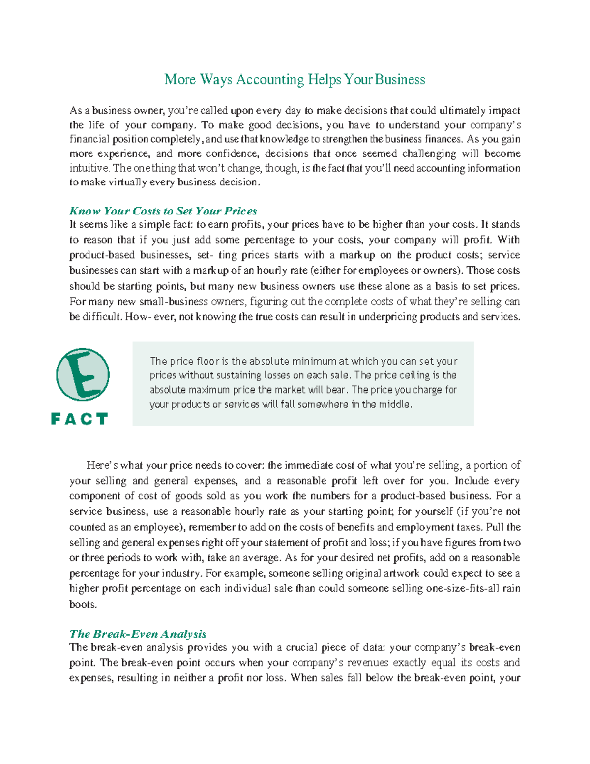 More Ways Accounting Helps Your Business - To make good decisions, you ...