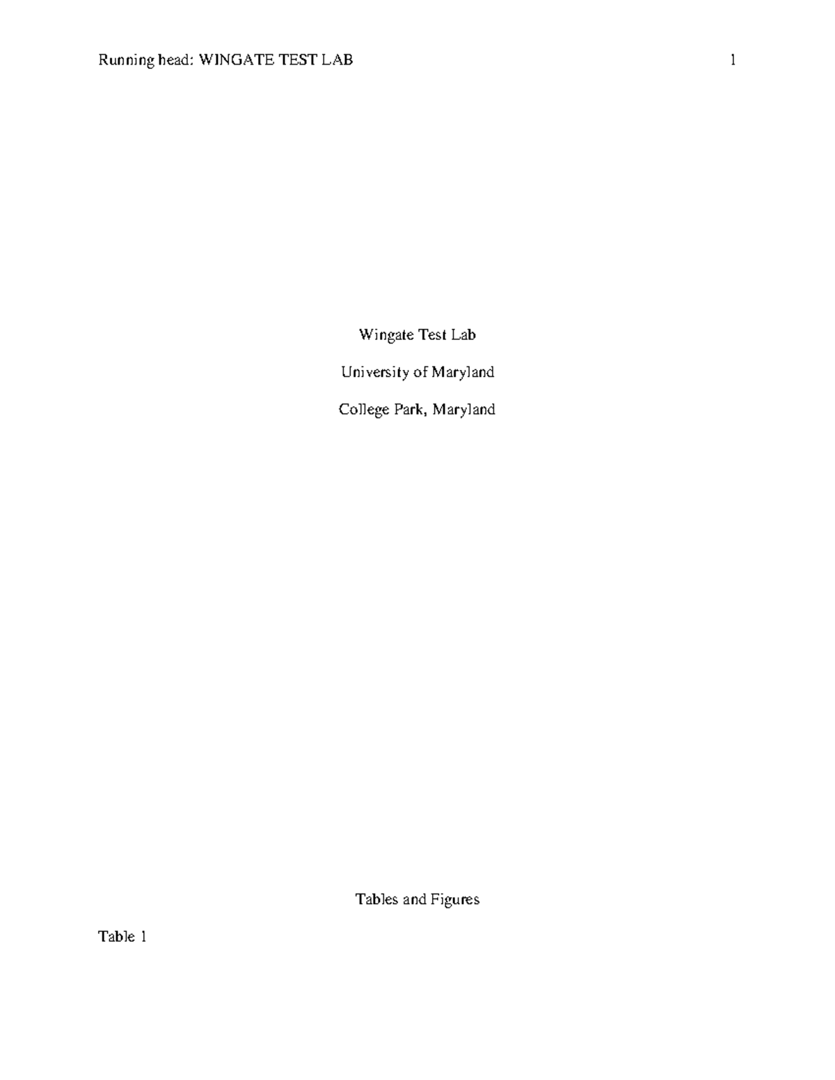 Lab6 - Lab report - Running head: WINGATE TEST LAB 1 Wingate Test Lab ...