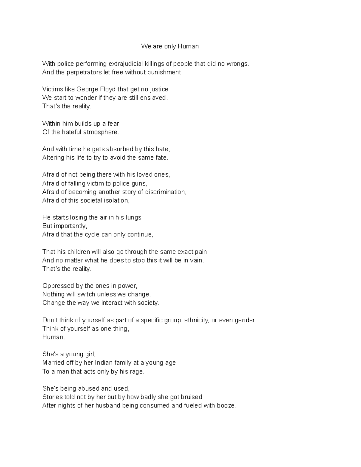 1We are only Human - poem - We are only Human With police performing ...