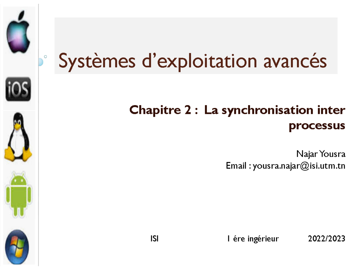 Chap 3 - Synchronisation 22-23 - Systèmes d’exploitation avancés Chapitre 2 : La synchronisation ...