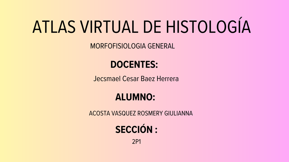 Atlas Virtual DE Histología - ATLAS VIRTUAL DE HISTOLOGÍA ...