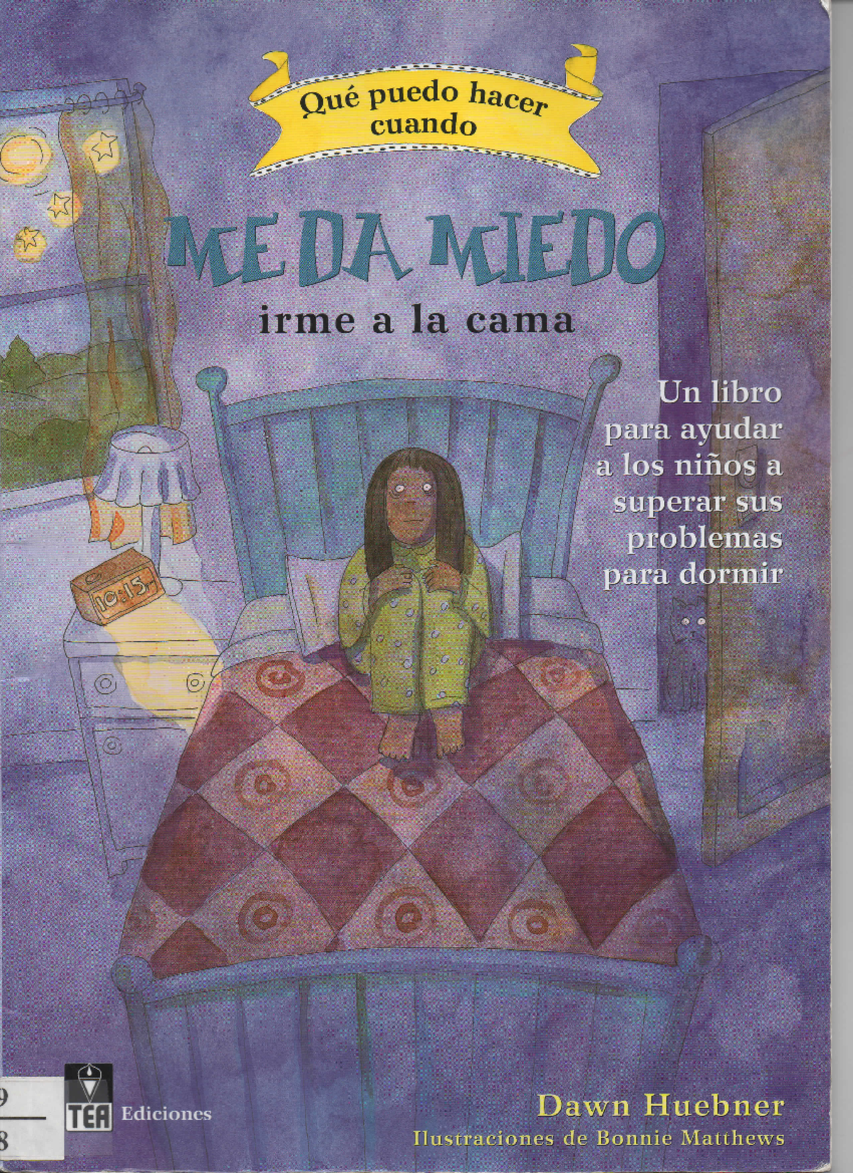 Qué puedo hacer cuando me da miedo irme a la cama - Qué puedo hacer ...