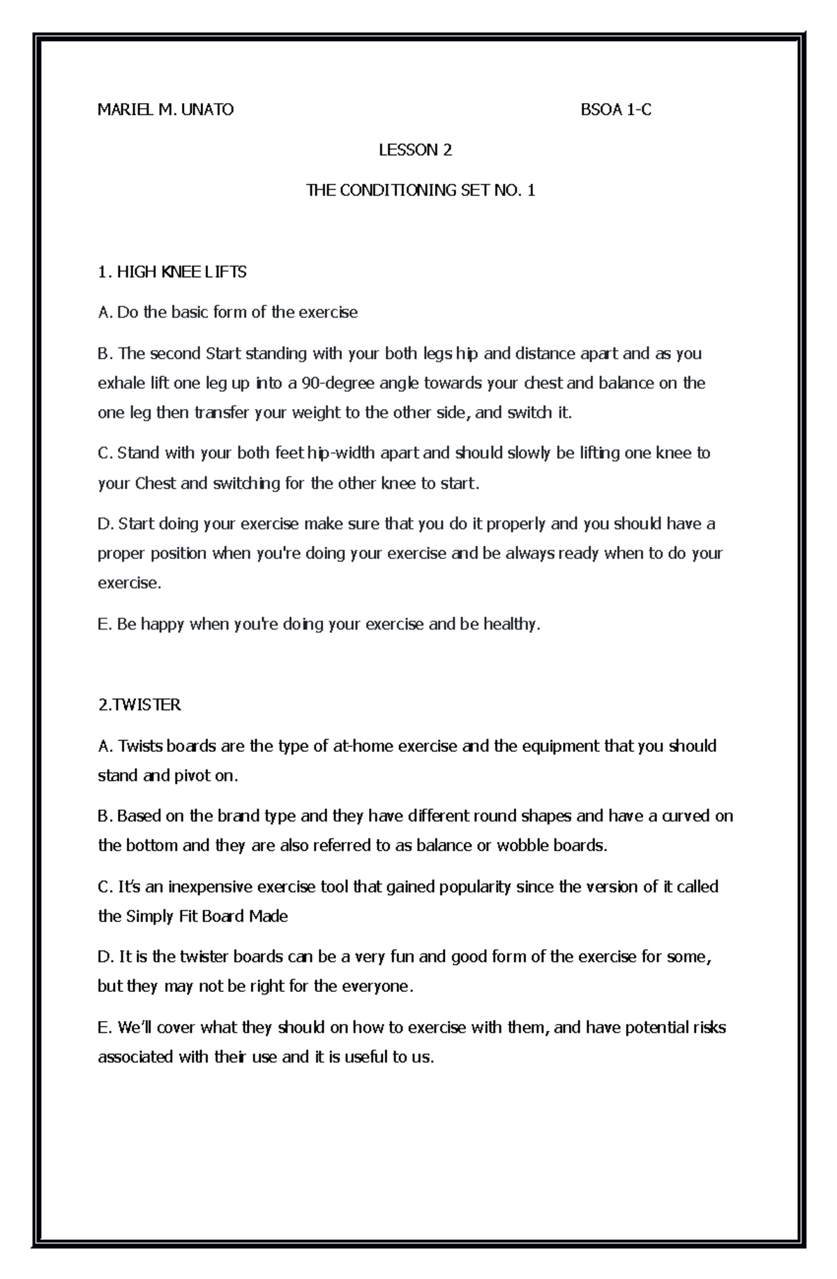 Unato , Mariel BSOA 1-C Finals ( Lesson 2 - MARIEL M. UNATO BSOA 1-C LESSON 2 THE CONDITIONING ...