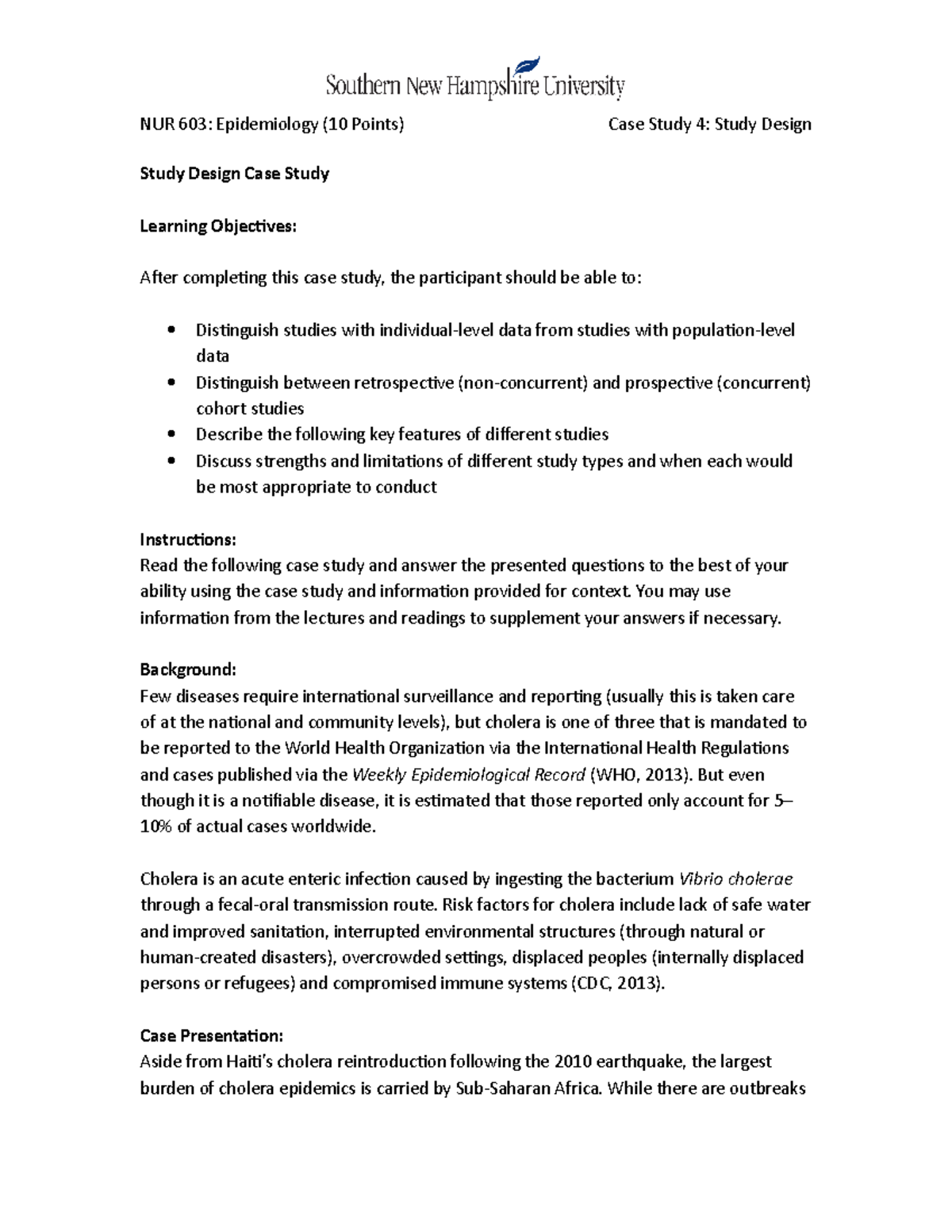 Nur603 case study 4 Week 8 - NUR 603: Epidemiology (10 Points) Case ...