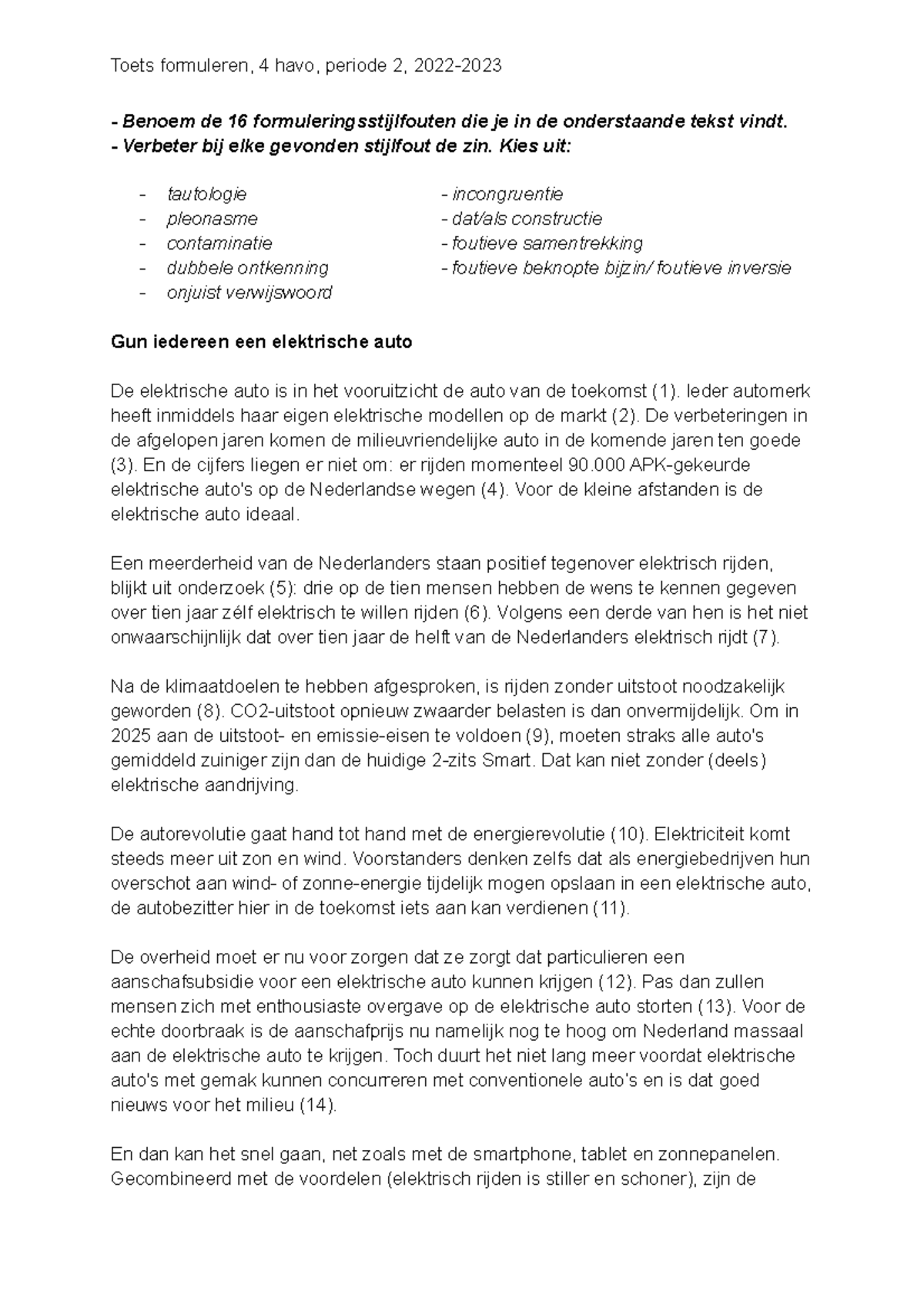 Toets formuleren - Verbeter bij elke gevonden stijlfout de zin. Kies ...