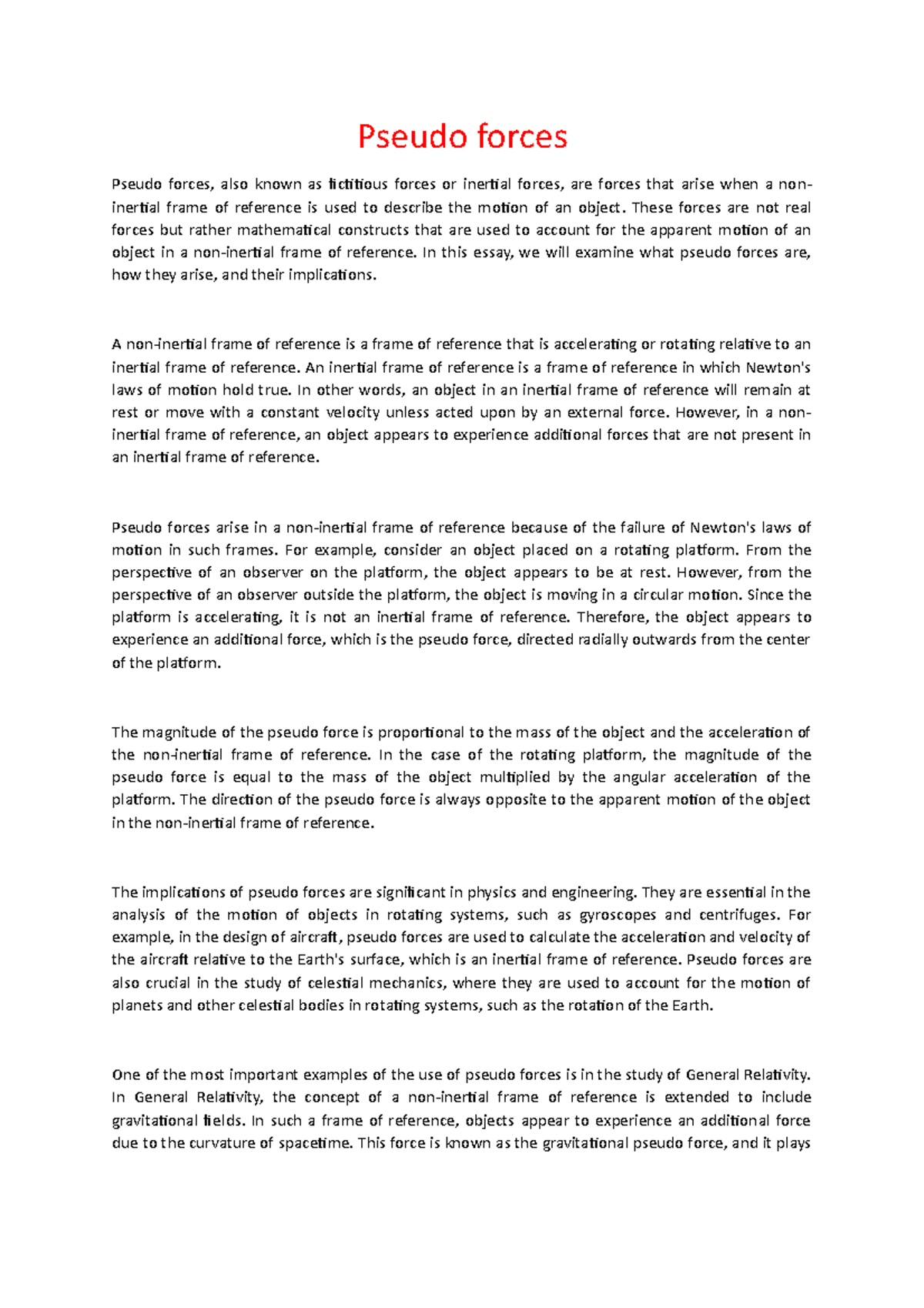 Pseudo forces - Pseudo forces Pseudo forces, also known as fictitious ...