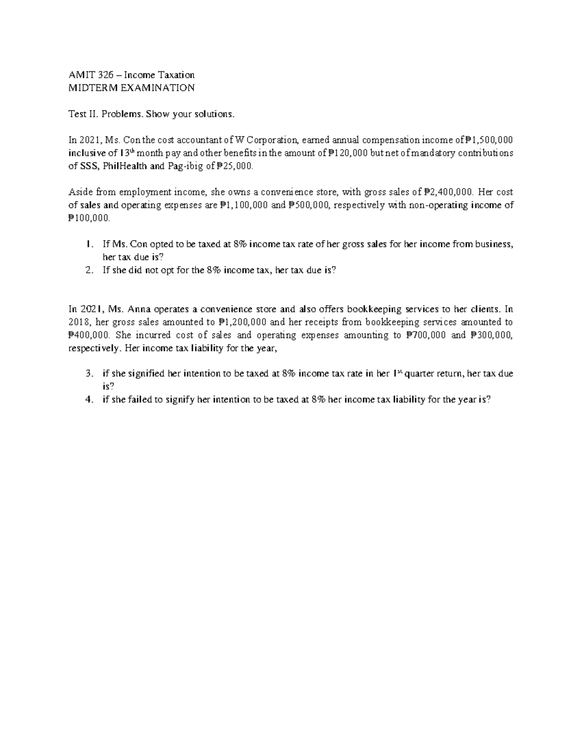 AMIT 326 - Midterm PART 2 - AMIT 326 – Income Taxation MIDTERM ...