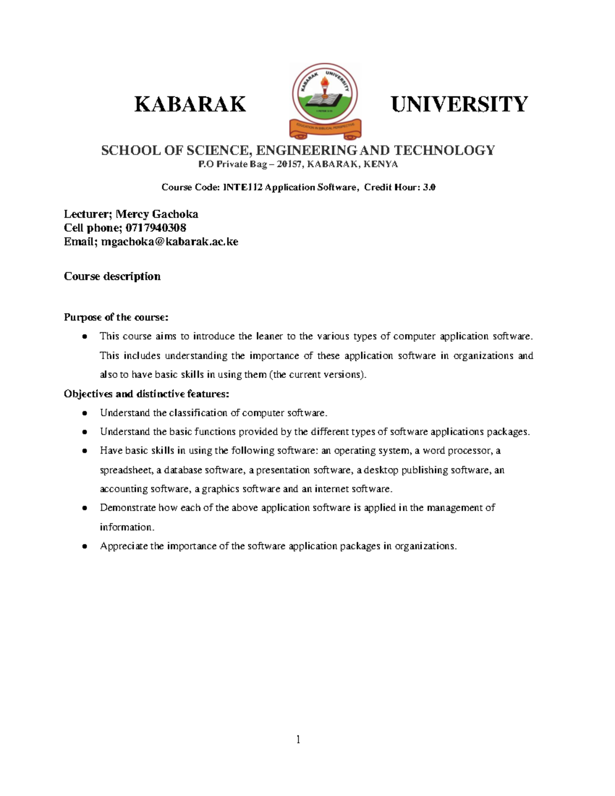 INTE112 Application Software Course Outline - 1 KABARAK UNIVERSITY ...