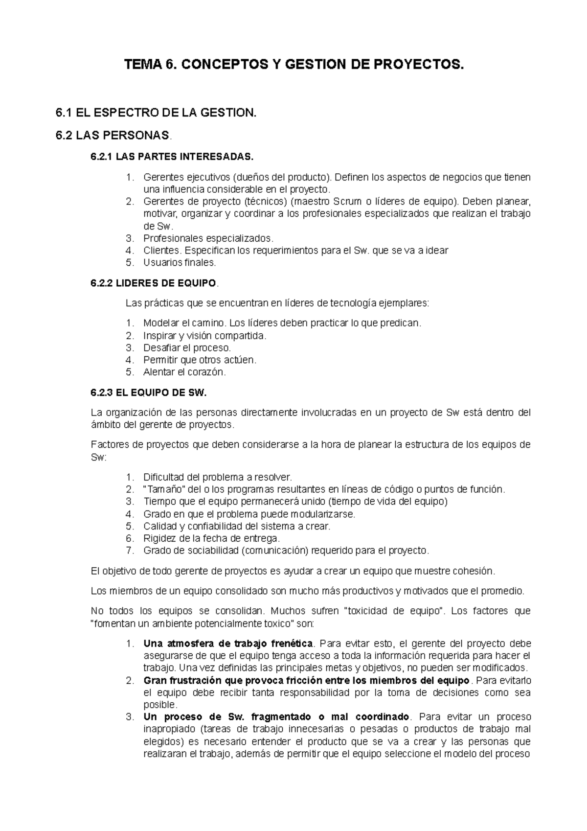 TEMA 6 - Resumen - TEMA 6. CONCEPTOS Y GESTION DE PROYECTOS. 6 EL ESPECTRO DE LA GESTION. 6 LAS ...