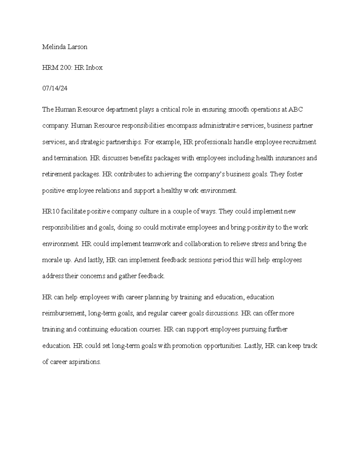 HRM 200 2 - coursework - Melinda Larson HRM 200: HR Inbox 07/14/ The ...