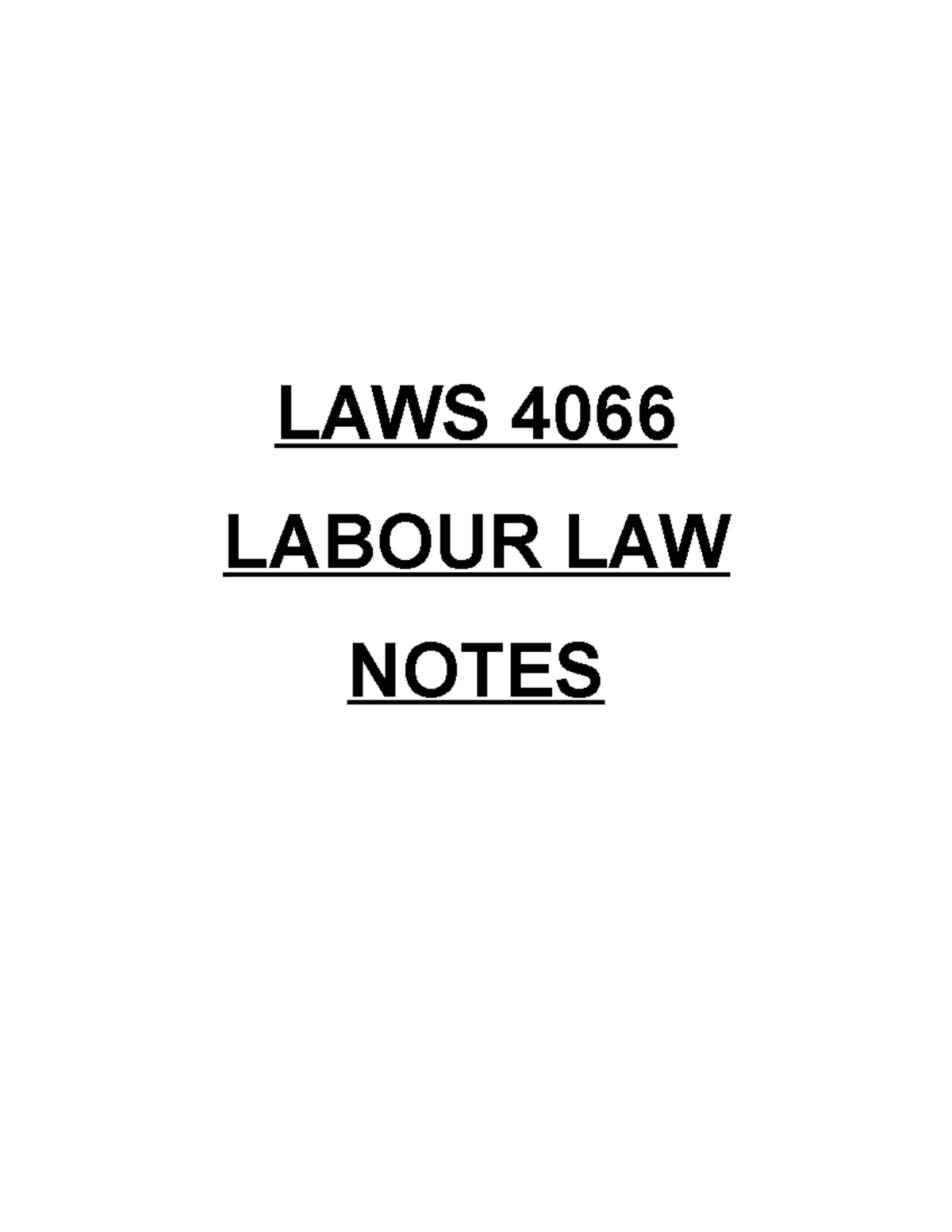 Labour law notes this was made during 2020 and is a first semester ...