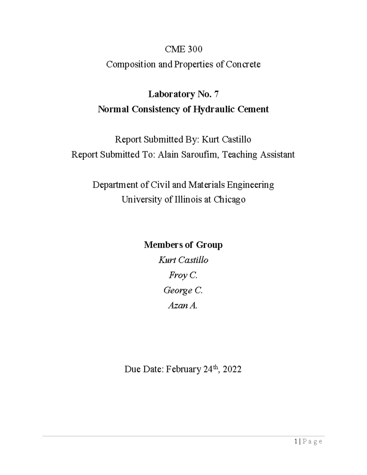 CME 300 Lab 7 Report - CME 300 Composition and Properties of Concrete ...