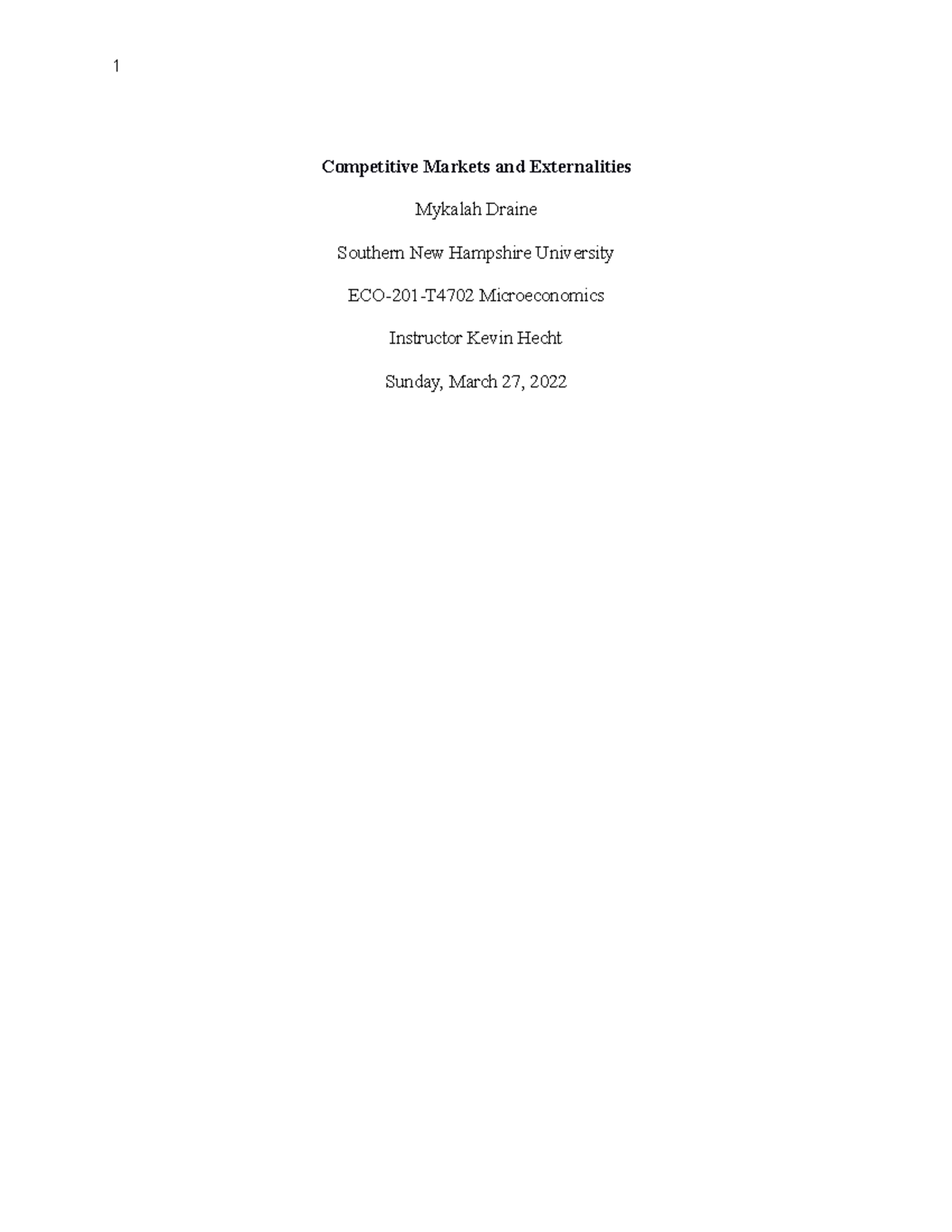 M.Draine 4-2 Simualtion Assignment Competitive Markets and ...