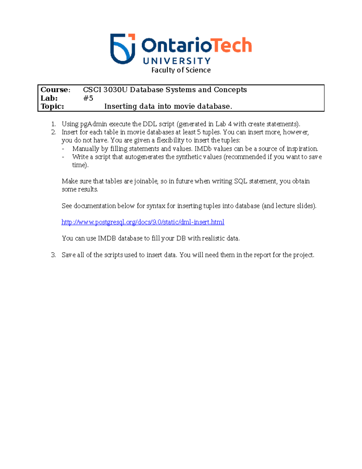 Lab 5 - Lab 5 - Faculty of Science Course: CSCI 3030U Database Systems ...