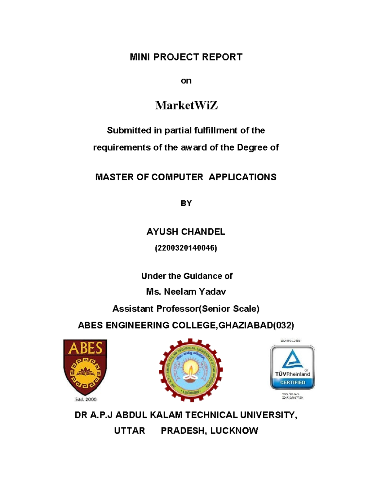 Chandel Pro Re - MINI PROJECT REPORT on MarketWiZ Submitted in partial fulfillment of the - Studocu
