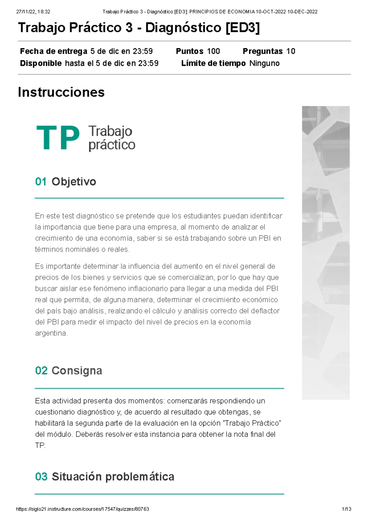Trabajo Práctico 3 - Diagnóstico [ED3] Principios DE Economia 10-OCT-2022 10-DEC-2022 - Trabajo ...