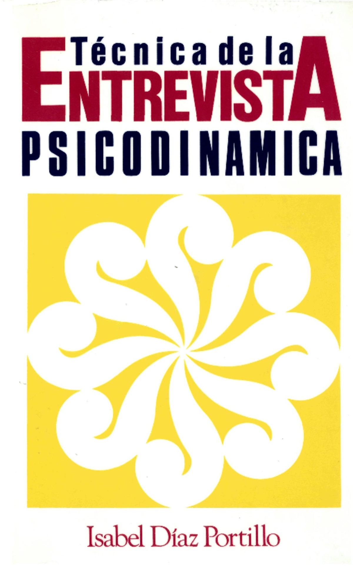 Tecnicas-de-La-Entrevista-Psicodinamica Isabel Portillo - psicología ...