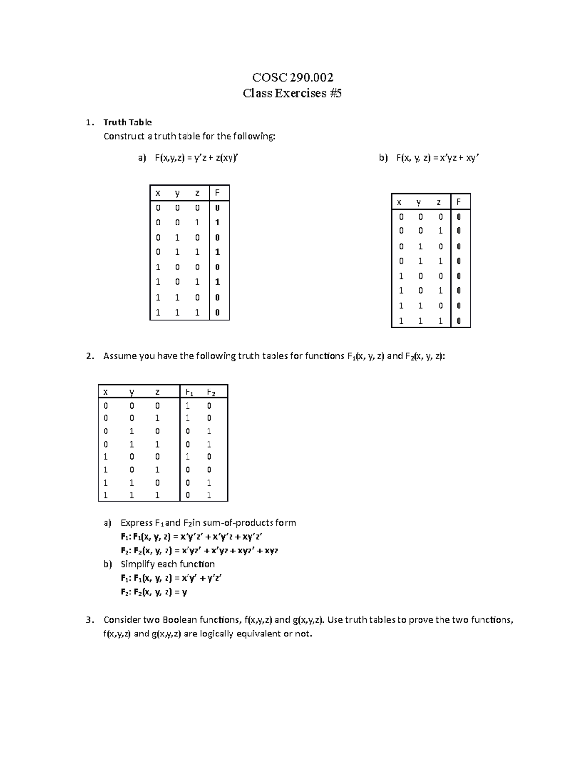 Class exercise 5 - COSC 290. Class Exercises Truth Table Construct a truth table for the ...