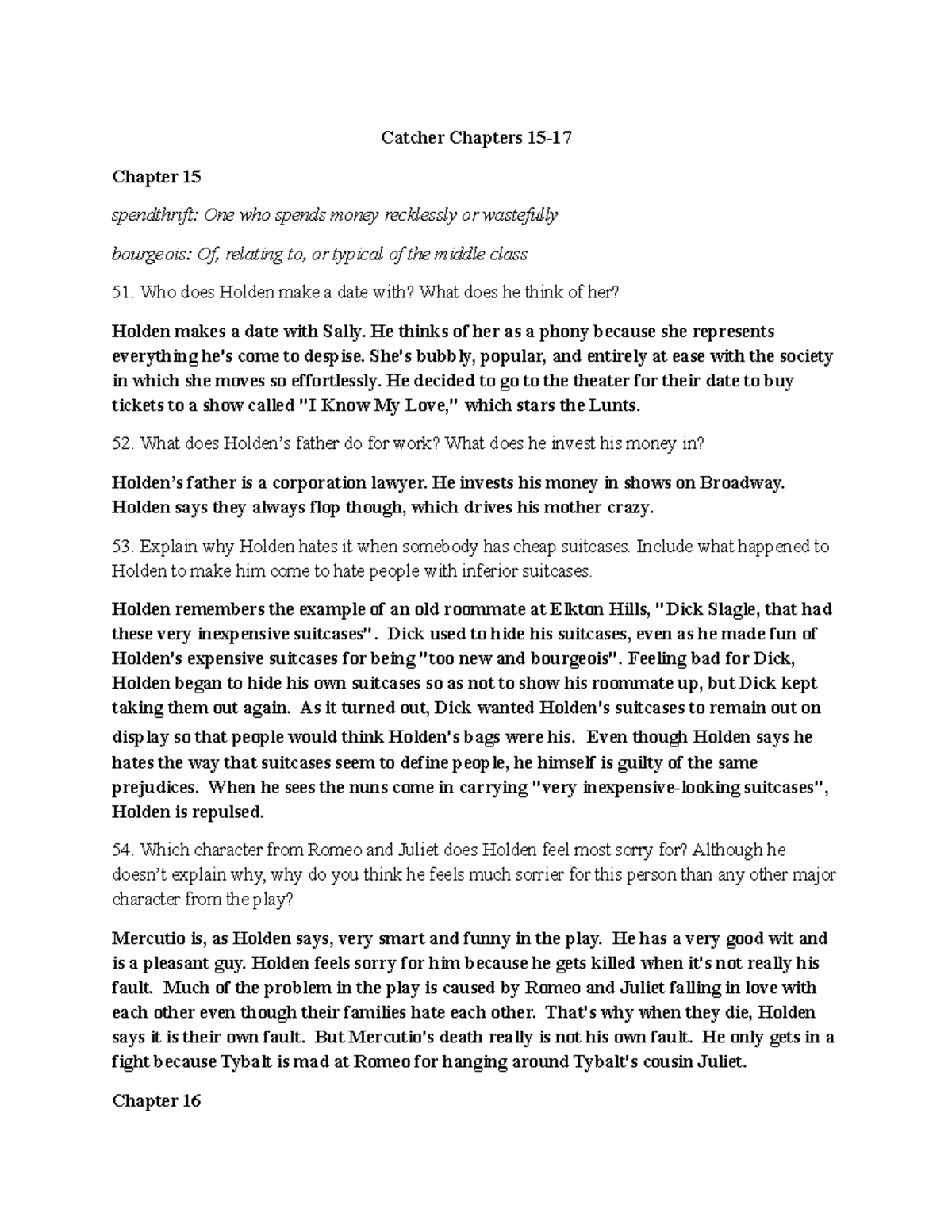 Catcher Ch - Catcher Chapters 15- Chapter 15 spendthrift: One who ...