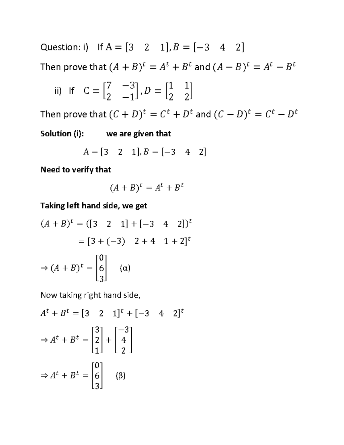 Transpose matrices (addition) important laws examples - Question: i) If ...
