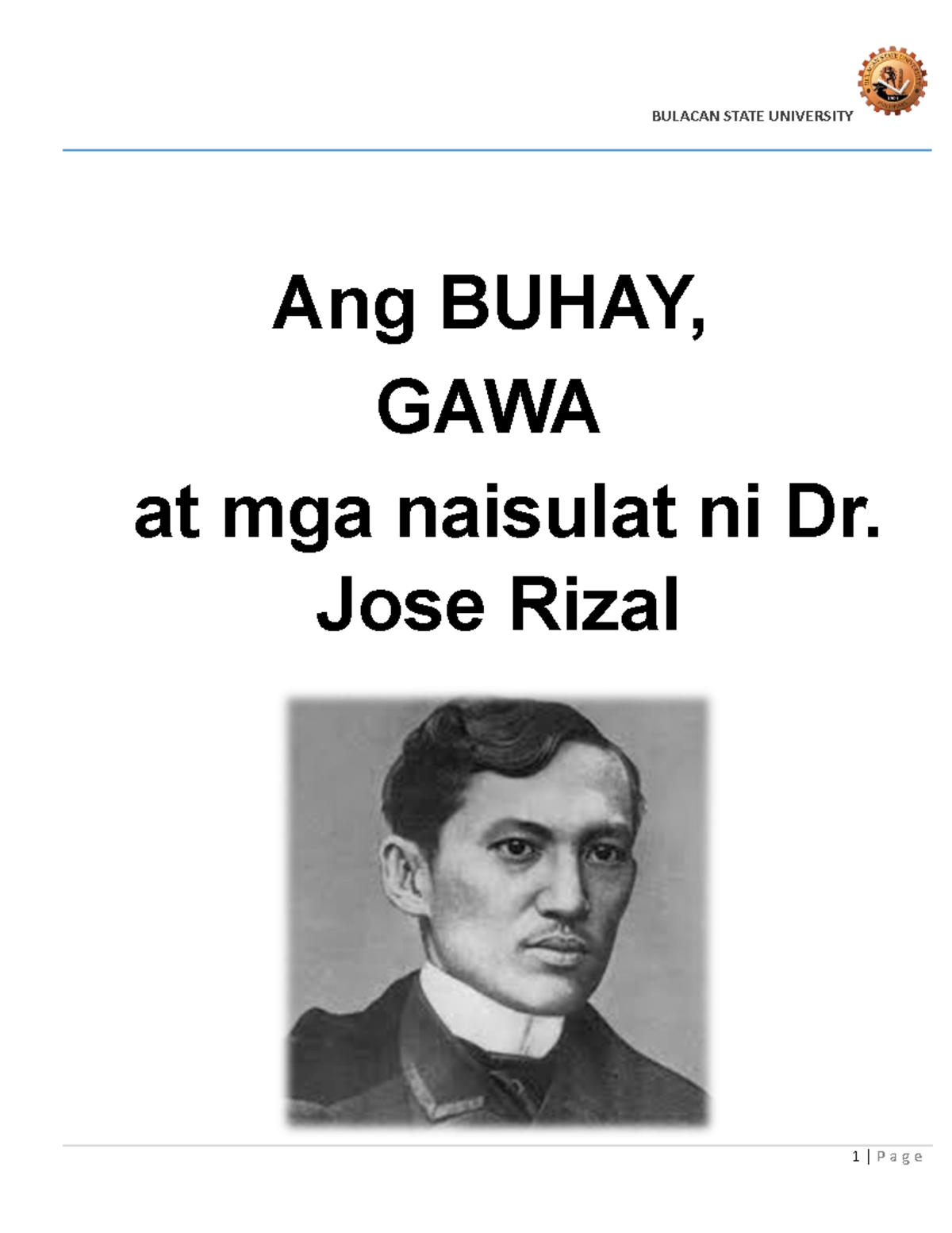 4-6 - notes - Ang BUHAY, GAWA at mga naisulat ni Dr. Jose Rizal MODYUL ...