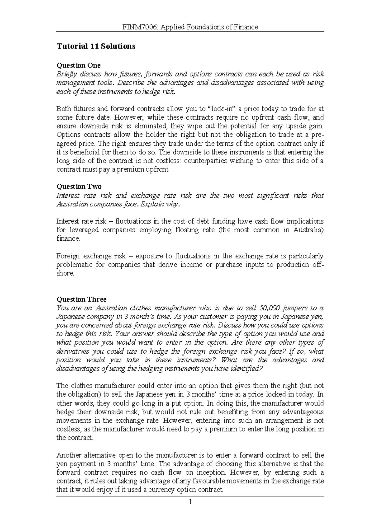 Tutorial 11 Solutions - FINM7006: Applied Foundations of Finance Tutorial 11 Solutions Question ...