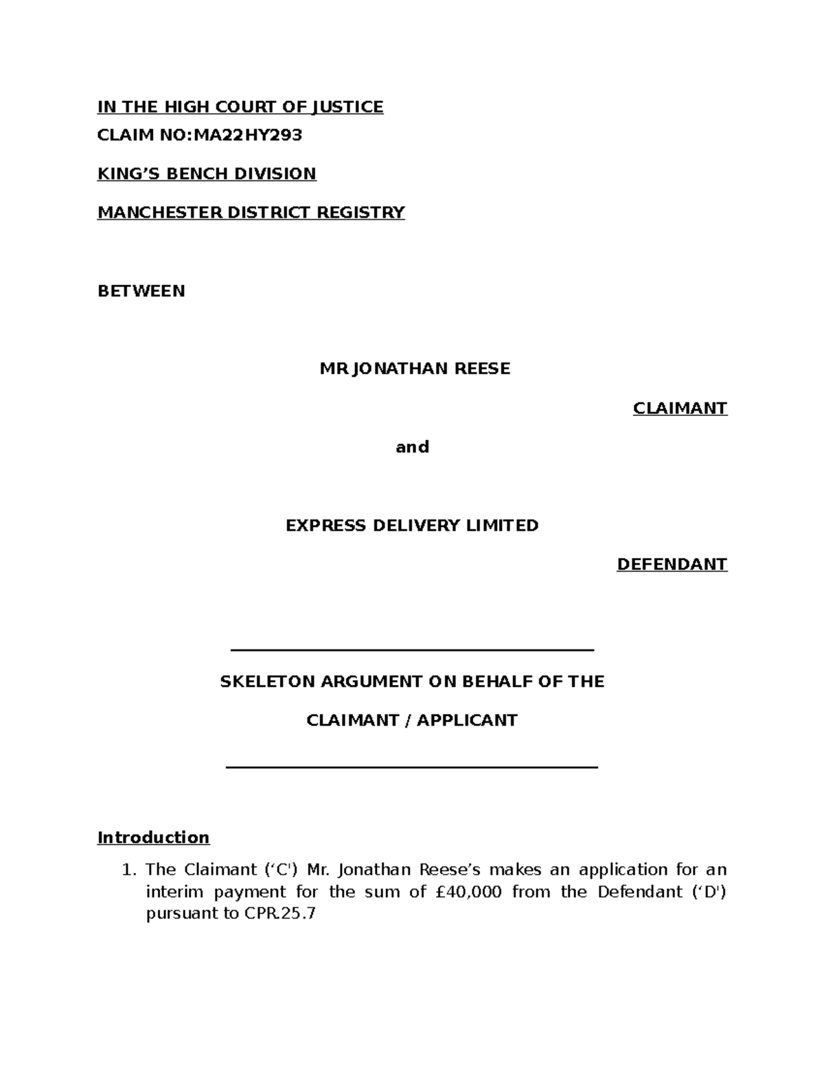 Skeleton argument (interim payment) - IN THE HIGH COURT OF JUSTICE ...