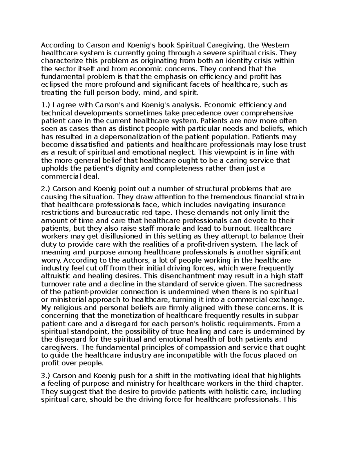 Patient Dissatisfaction - According to Carson and Koenig's book ...