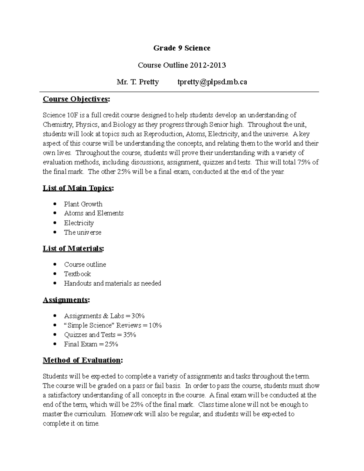 Grade 9 Science Course Outline - T. Pretty tpretty@plpsd.mb Course ...