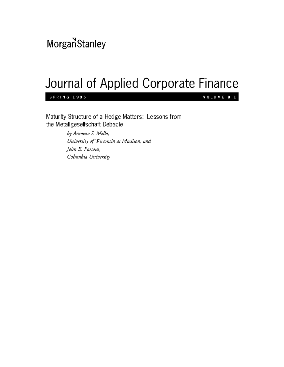 Maturity Structure of a Hedge Matters, Jnl Applied Corp Fin 1995 ...