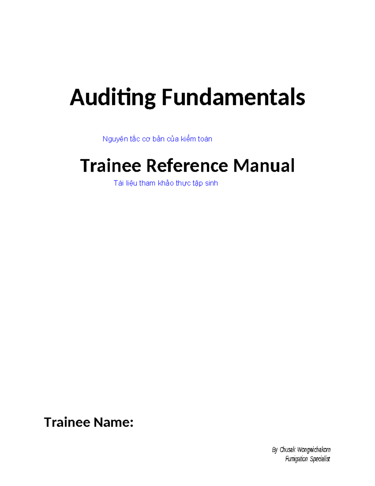 Audit Fundamentals - assdaaaaa - By Chusak Wongwichakorn Fumigation ...