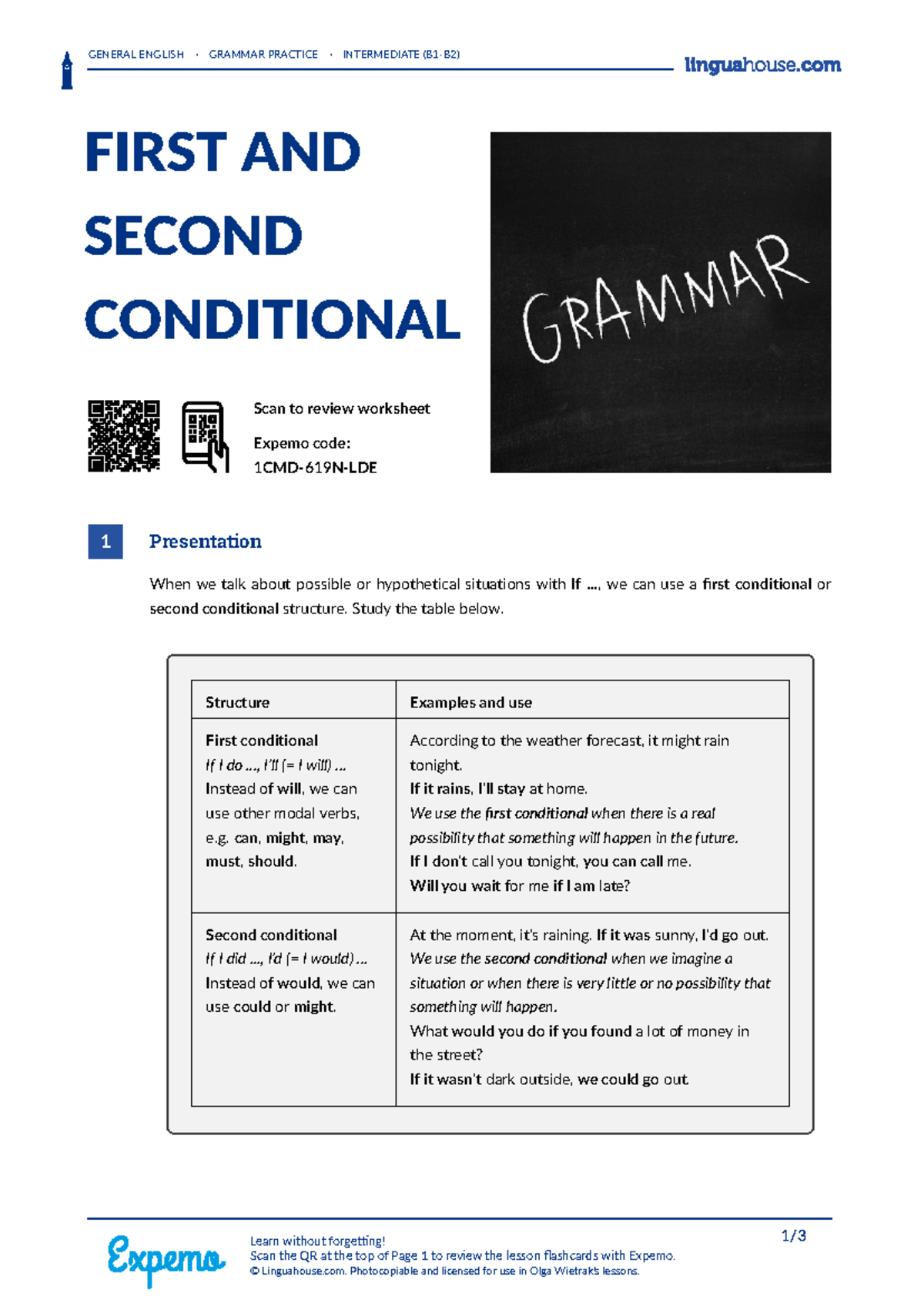 First and second conditional - GENERAL ENGLISH · GRAMMAR PRACTICE ...